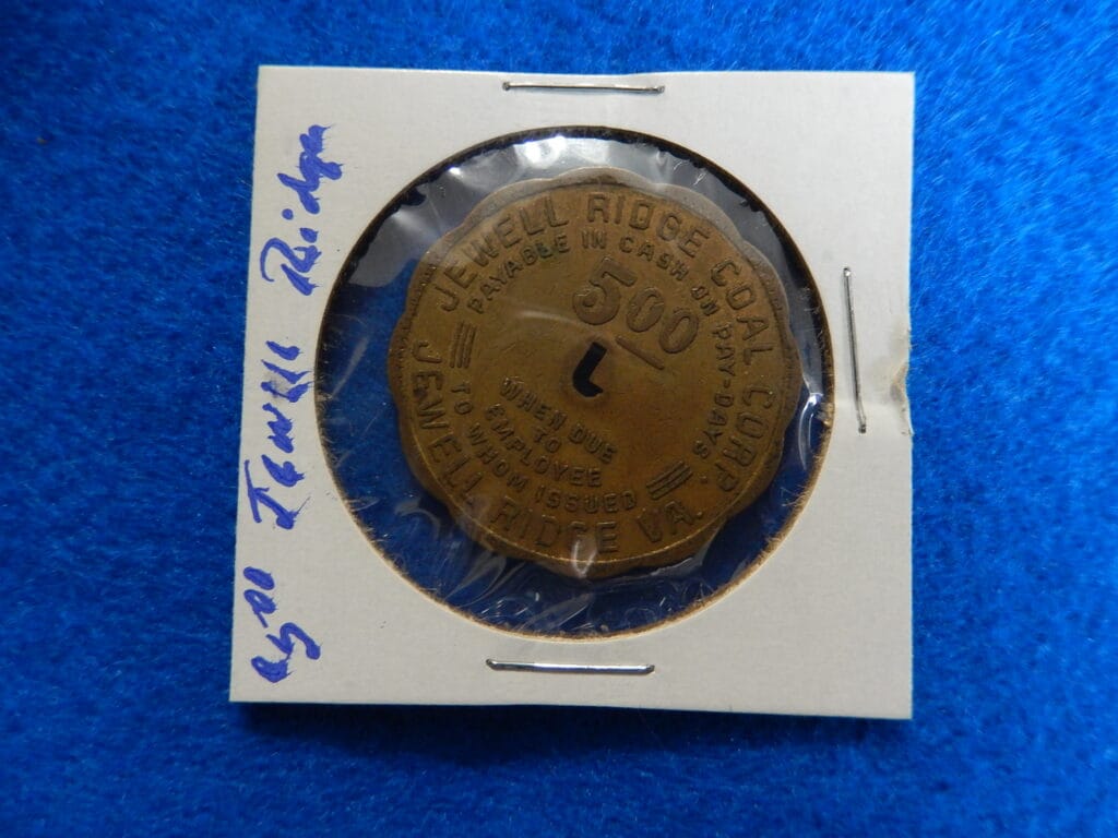 Coal Scrip Token: Jewell Ridge Coal Co., Jewell Ridge, Virginia, $5 ...
